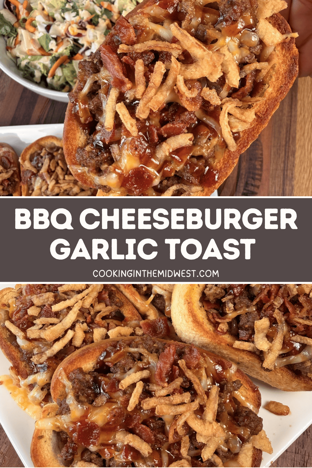 BBQ Cheeseburger Garlic Toast - Cooking in the Midwest